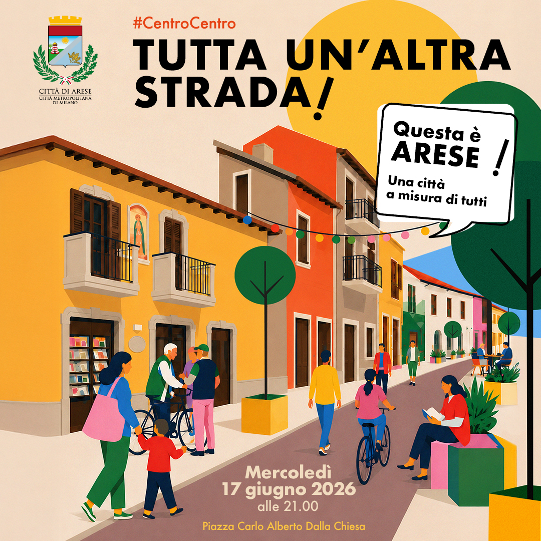 TUTTA UN’ALTRA STRADA – Comune di Arese