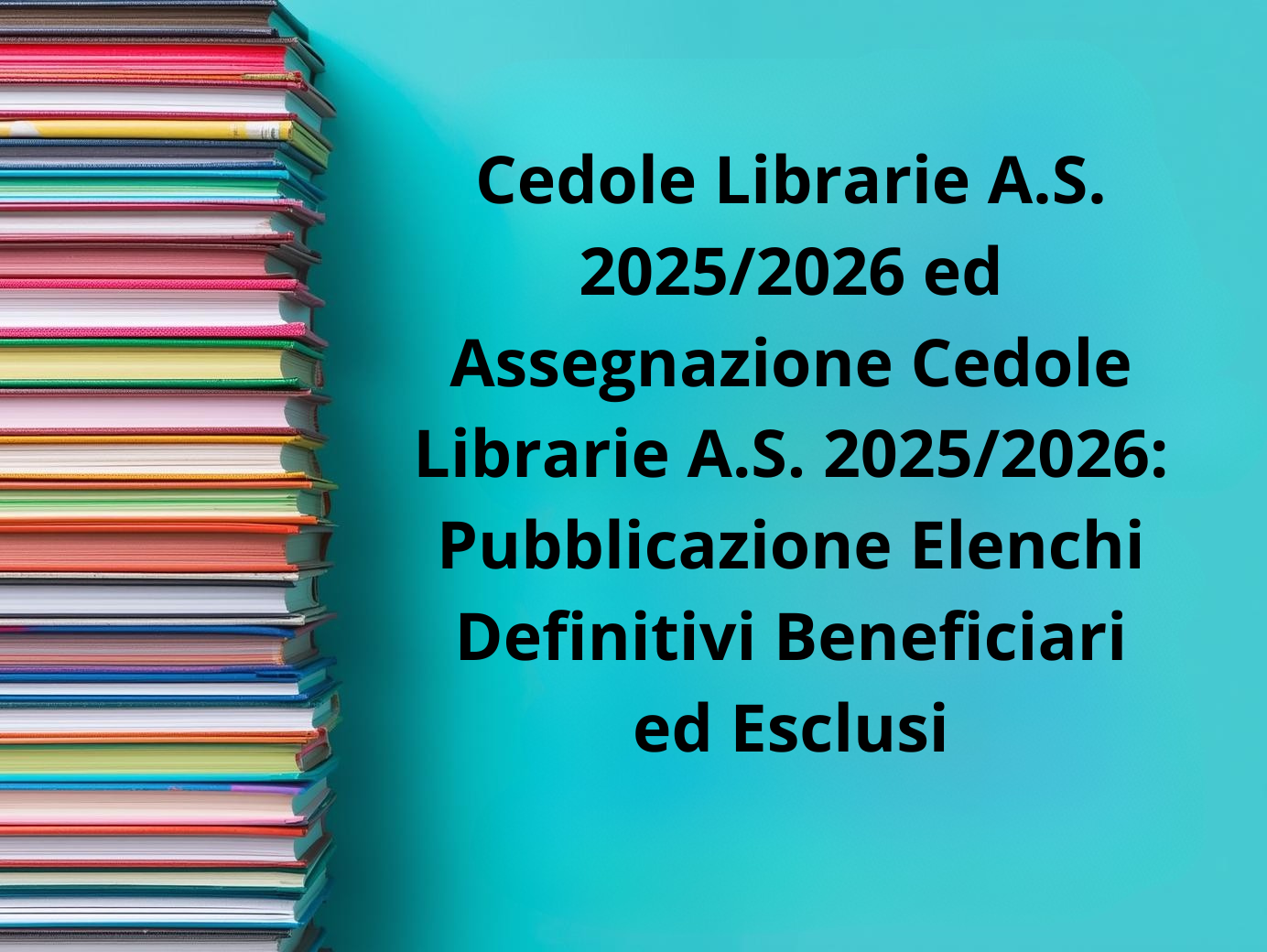 Pubblicazione Elenchi Definitivi Cedole Librarie A.S. 2025/2026 ed ...