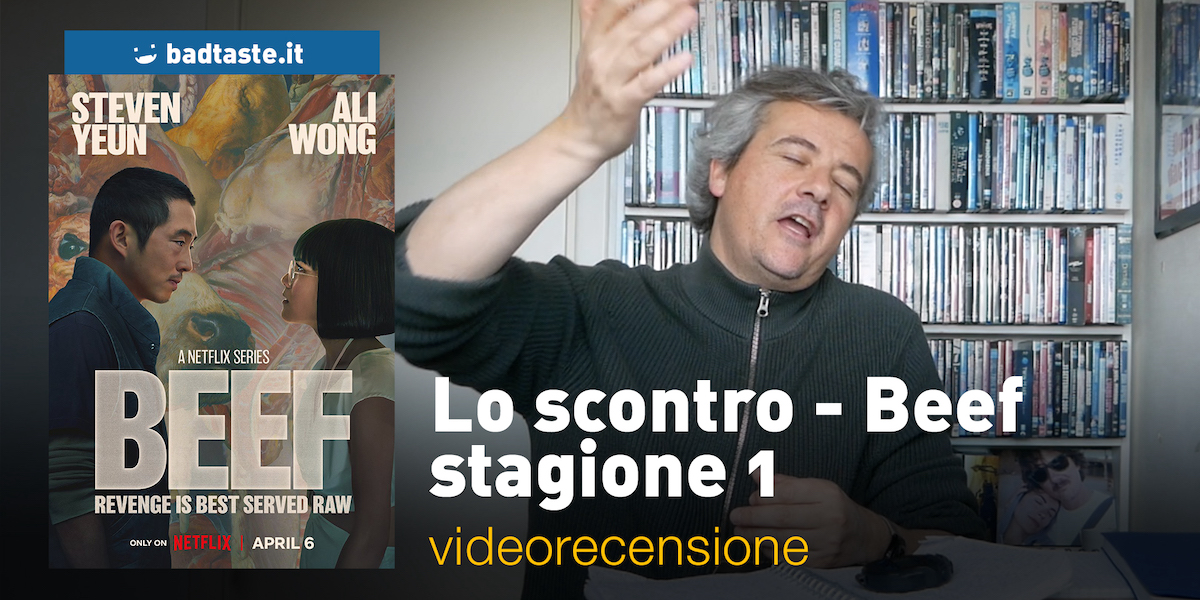 Lo scontro - beef (stagione 1): la video recensione - BadTaste